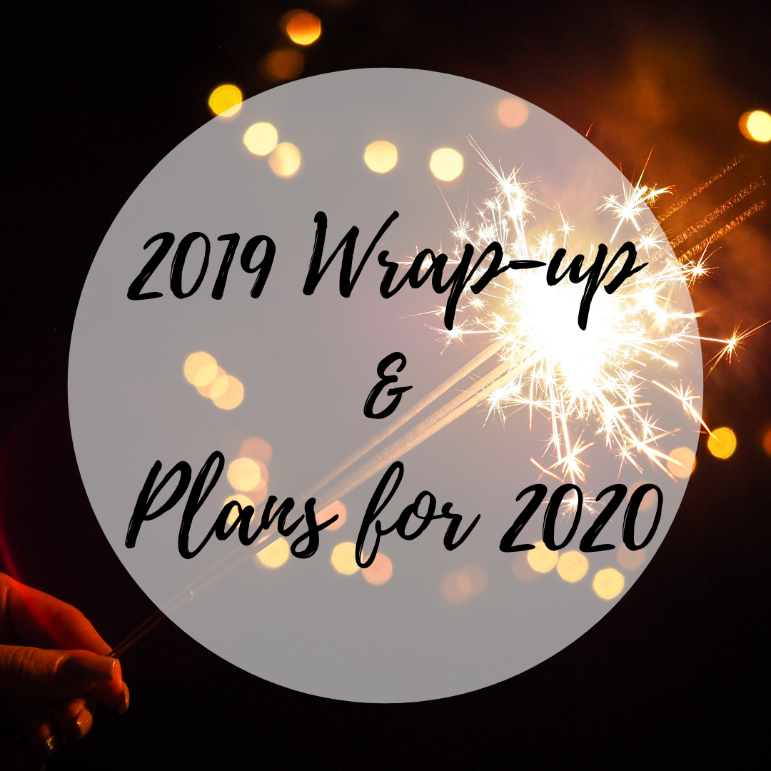 2019 Wrap-up & Plans for 2020 – The Literature Empire